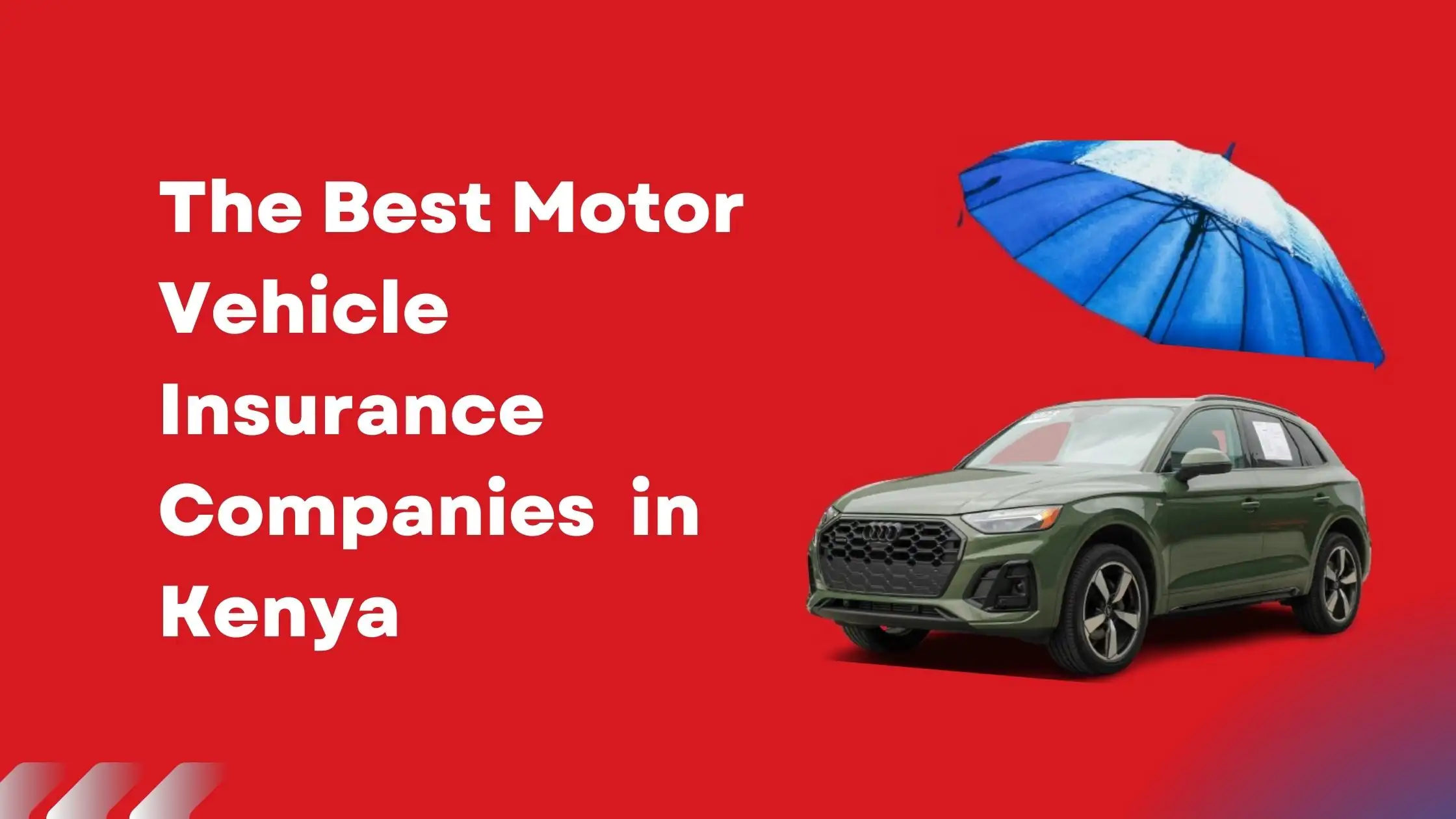 Best Motor Vehicle Insurance Companies in Kenya